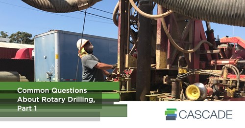 Common Questions About Rotary Drilling, Part 1