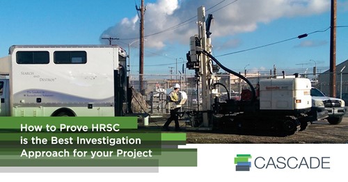 How to Prove HRSC is the Best Investigation Approach for your Project